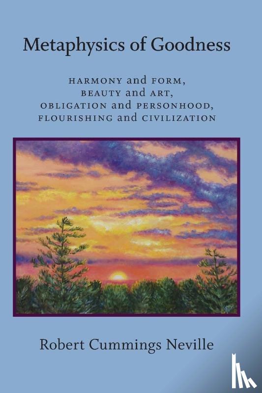 Boekwinkeltjes.nl - Metaphysics of Goodness - Harmony and Form, Beauty ...