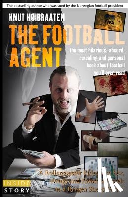 Boekwinkeltjes.nl - The Football Agent: The most hilarious, absurd ...